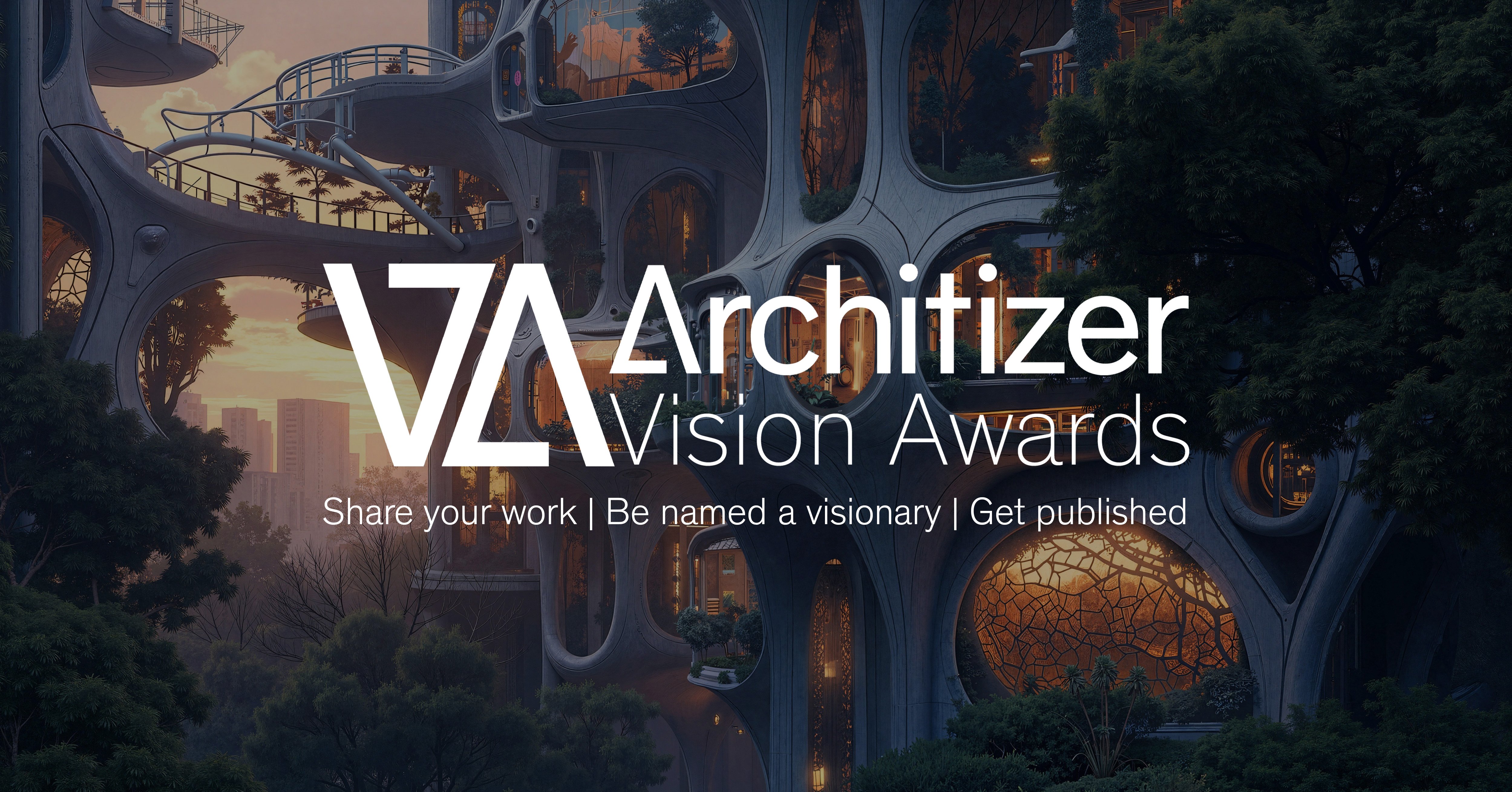 Vision Awards Call for Entries: Share Your Architectural Visions and ...